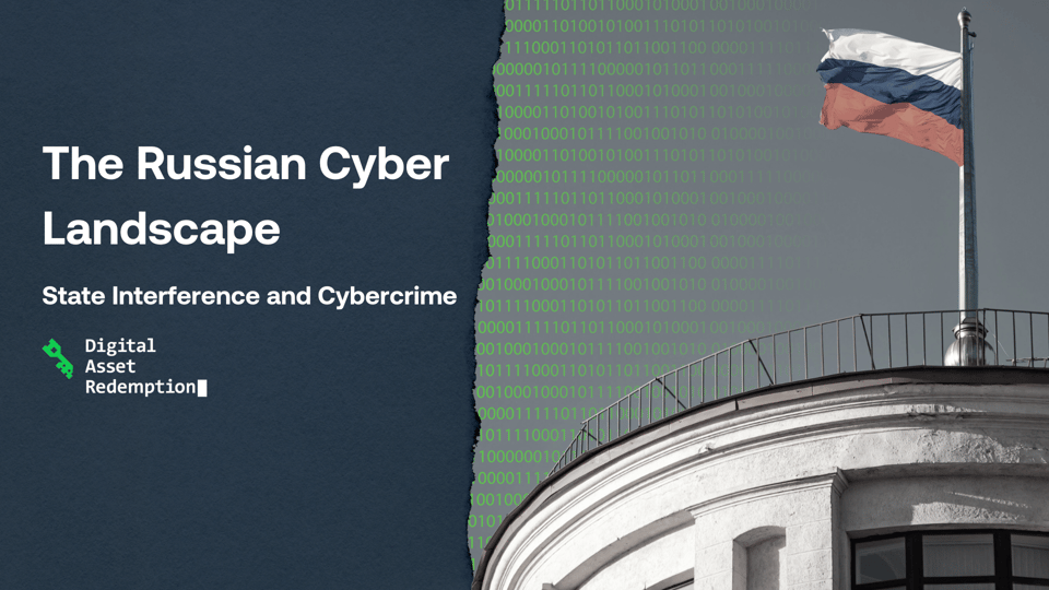 The Russian Cyber Landscape: State Interference and Cybercrime