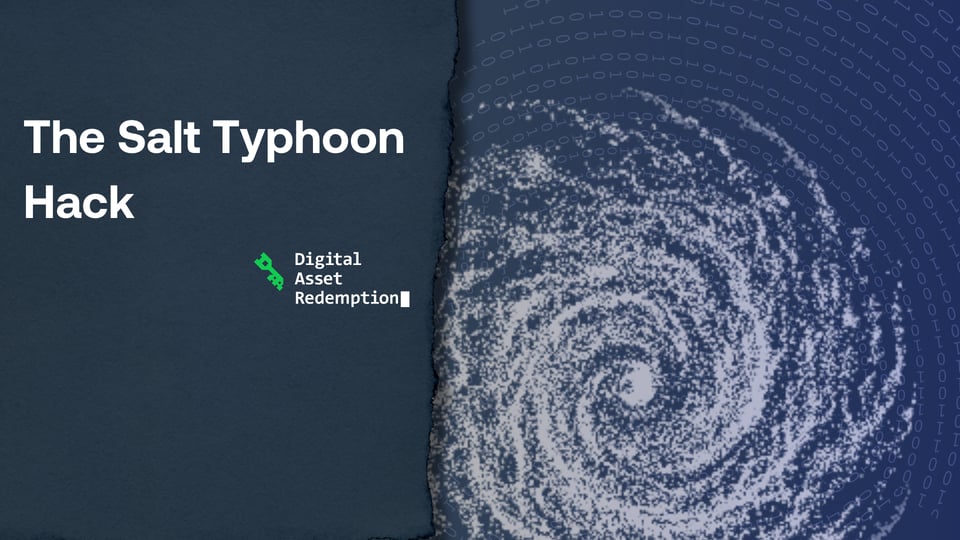 The Salt Typhoon Hack