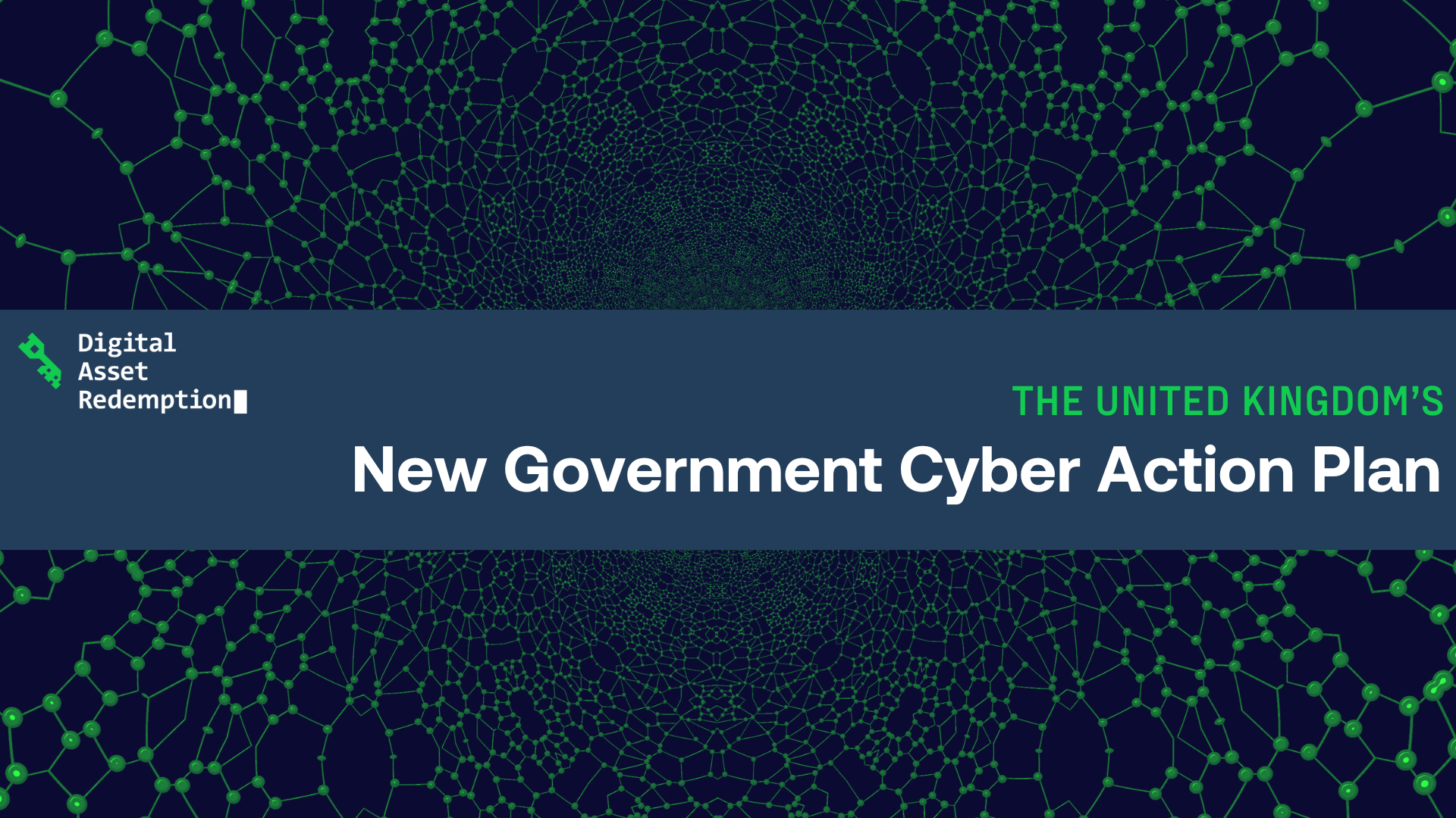 The UK’s New Cyber Action Plan